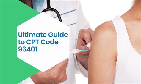 Cpt Code 96401 Description Examples And Reimbursement Guide