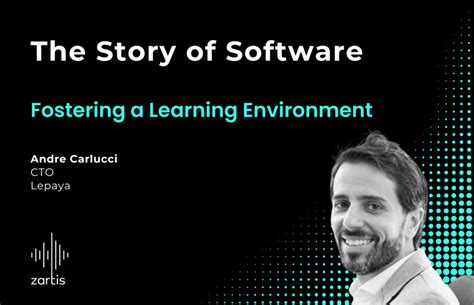 Zartis On Linkedin Fostering A Learning Environment Story Of Software S04e11