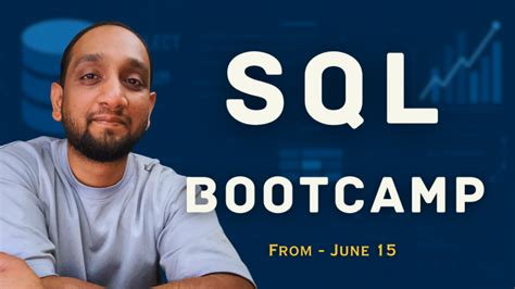 Sql A Z Bootcamp Jun 2025 Thoufiq Mohammed 10 Comments
