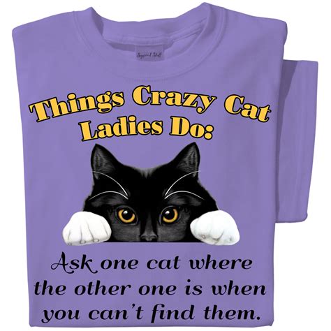 Things Crazy Cat Ladies Do T Shirt Funny Cat T Shirt