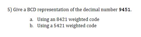 solved 5 give a bcd representation of the decimal number
