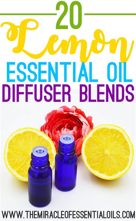 20 Powerful Lemon Essential Oil Diffuser Blends The Miracle Of