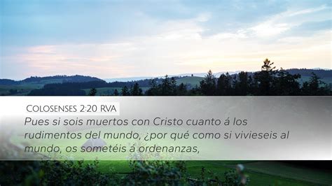 Colosenses 2 20 RVA Desktop Wallpaper Pues Si Sois Muertos Con Cristo