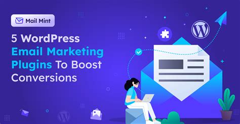 5 Wordpress Email Marketing Plugins To Boost Sales In 2024