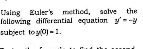 Using Euler S Method Solve The Following Differential Equation Y Y Sub