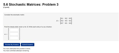 Solved 5 6 Stochastic Matrices Problem 3 1 Point Consider Chegg Com