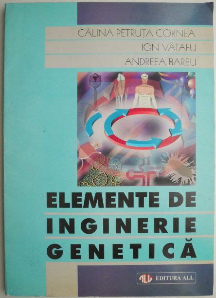 Elemente De Inginerie Genetica Catalina Petruta Cornea