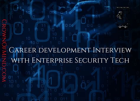 career development interview with enterprise security tech