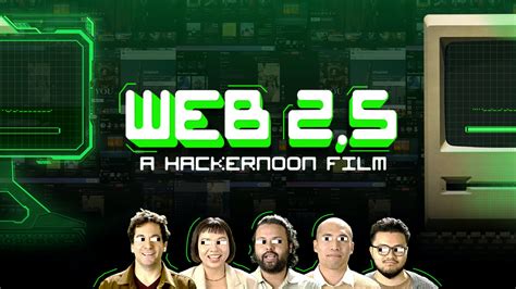 Holy 🎅 Hackernoons Web 25 Documentary Is Out 😮 Hackernoon