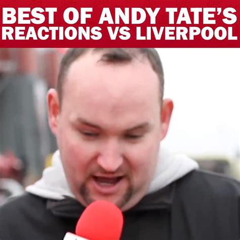 Best Of Andy Tate Vs Liverpool 😡 Watch Andy React To Manchester
