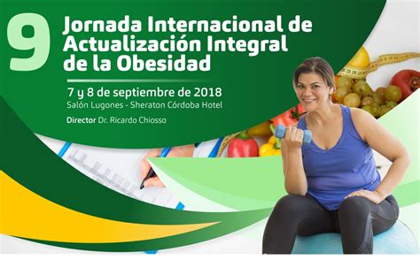 Jornada Internacional De Actualización Integral De La Obesidad Cmpc