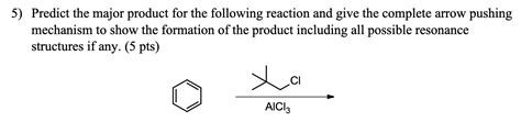 [solved] 5 Predict The Major Product For The Following Reaction And Course Hero