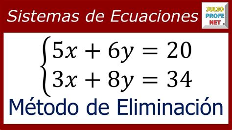 Sistemas De Ecuaciones Lineales 2×2 Por Eliminación Ej 1 Youtube