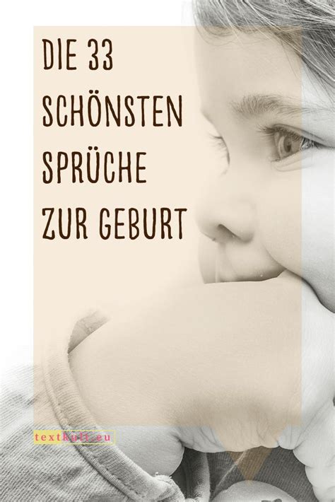 Das sind 33 schönsten Sprüche zur Geburt