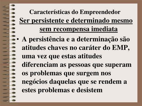 Ppt Empreendedorismo Pode Ser Aprendido Características Do