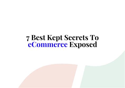 Best Kept Secrets To ECommerce Exposed