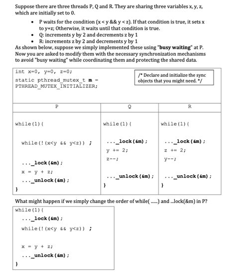 Solved Suppose There Are Three Threads Pq And R They Are