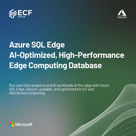 Azure Sql Edge Ai Optimized High Performance Edge Computing Database