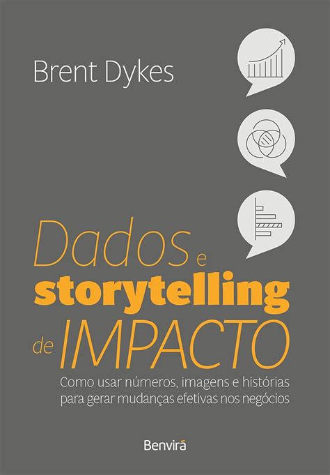 Dados E Storytelling De Impacto Effective Data