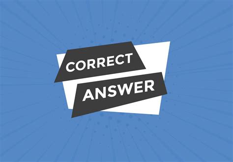 Correct Answer Text Button Correct Answer Speech Bubble Correct Answer Banner Label Template