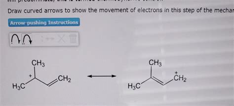 Solved Draw Curved Arrows To Show The Movement Of Electrons