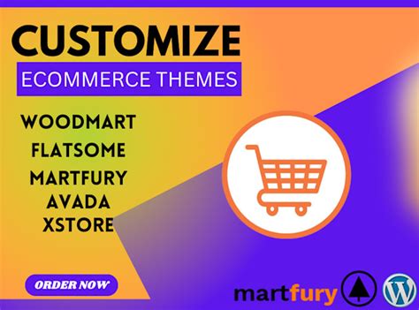 Customize Design Woodmart Martfury Avada Flatsome Xstore Setup By