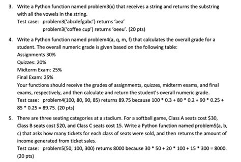 Solved 3 Write A Python Function Named Problem3x That