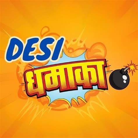 Desi Dhamaka Youtube