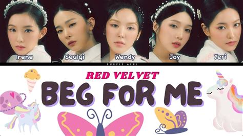 Beg For Me Red Velvet 레드벨벳 Feel My Rhythm Color Coded Lyrics