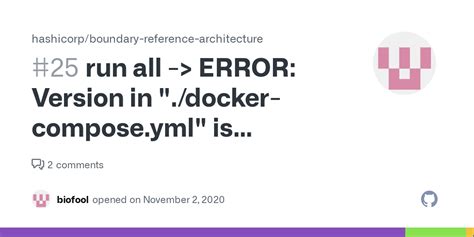 run all error version in docker compose yml is unsupported · issue 25 · hashicorp