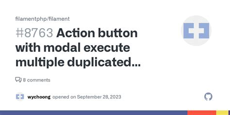 Action Button With Modal Execute Multiple Duplicated Calls · Issue