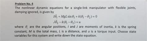 Solved The Nonlinear Dynamic Equations For A Single Link Chegg