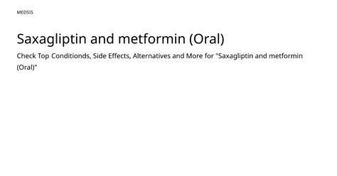 Saxagliptin And Metformin Oral Meds Is