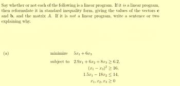 Answered Say Whether Or Not Each Of The Following Is A Linear Program