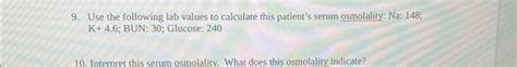 Solved 9 Use The Following Lab Values To Calculate This