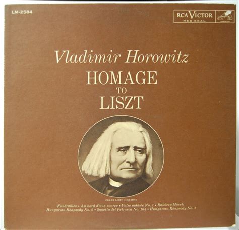 Vladimir Horowitz Franz Liszt Homage To Liszt Vinyl Discrepancy Records