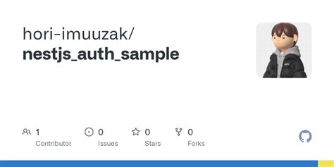 GitHub Hori Imuuzak Nestjs Auth Sample