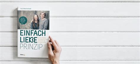 Unser Buch Das Einfach Liebe Prinzip Einfach Liebe