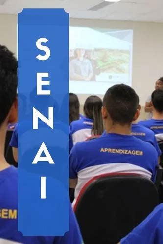 Jovem Aprendiz SENAI Inscrição Vagas Benefícios