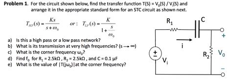 Solved For The Circuit Shown Below Find The Transfer