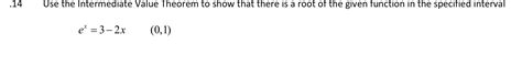 solved 14 use the intermediate value theorem to show that
