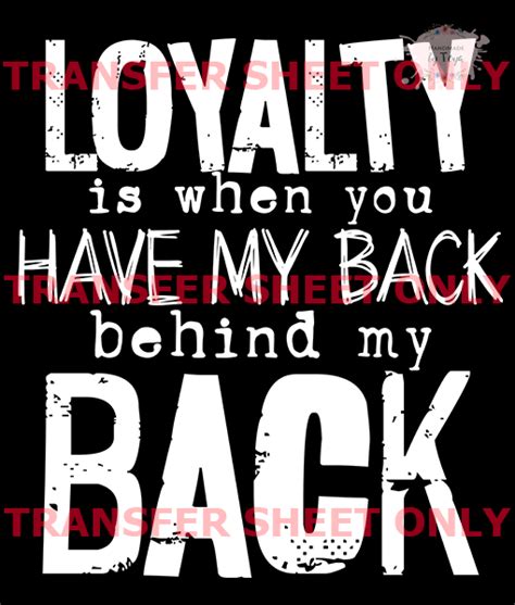 Loyalty Is Iron On Transfer Sheet Only Handmade By Toya