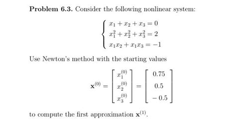 Solved Problem 6 3 Consider The Following Nonlinear System Chegg
