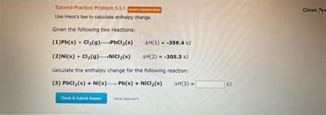Solved Tutored Practice Problem 5 5 1 Use Hesss Law To