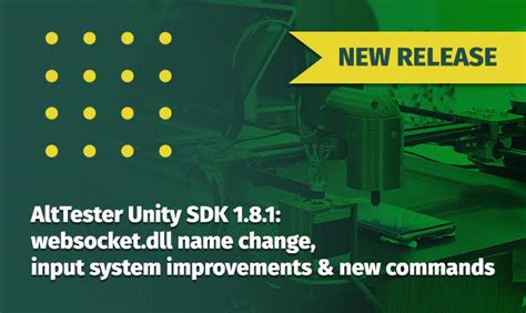 AltTester Unity SDK 1 8 1 Websocket Dll Name Change Input System