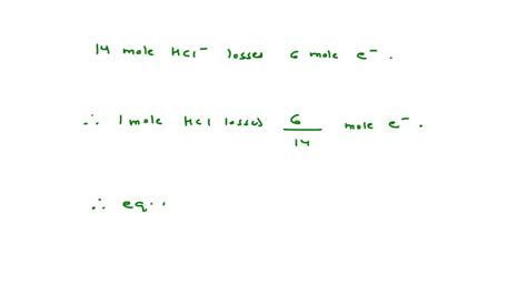 Solved The Equivalent Weight Of Hcl In The Given Reaction Is K2 Cr2 O7