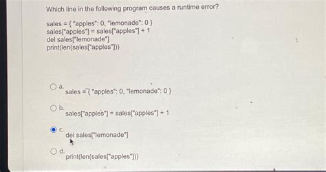 Solved Which Line In The Following Program Causes A Runtime