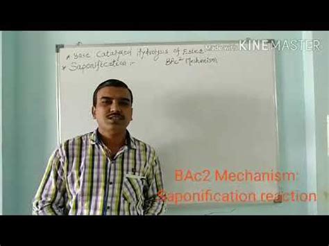 BAc Mechanism Saponification YouTube
