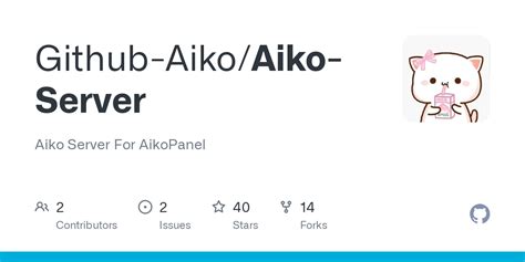 Github Github Aiko Aiko Server Aiko Server For Aikopanel