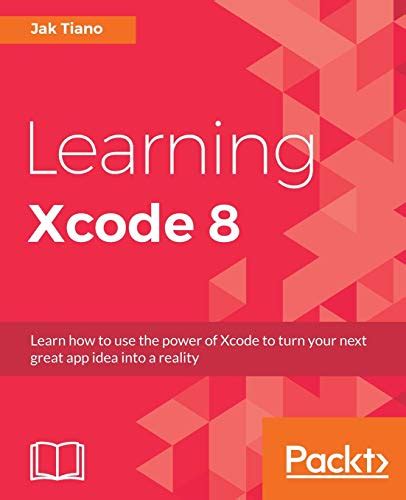 Learning Xcode 8 Tiano Jak 9781785885723 Abebooks